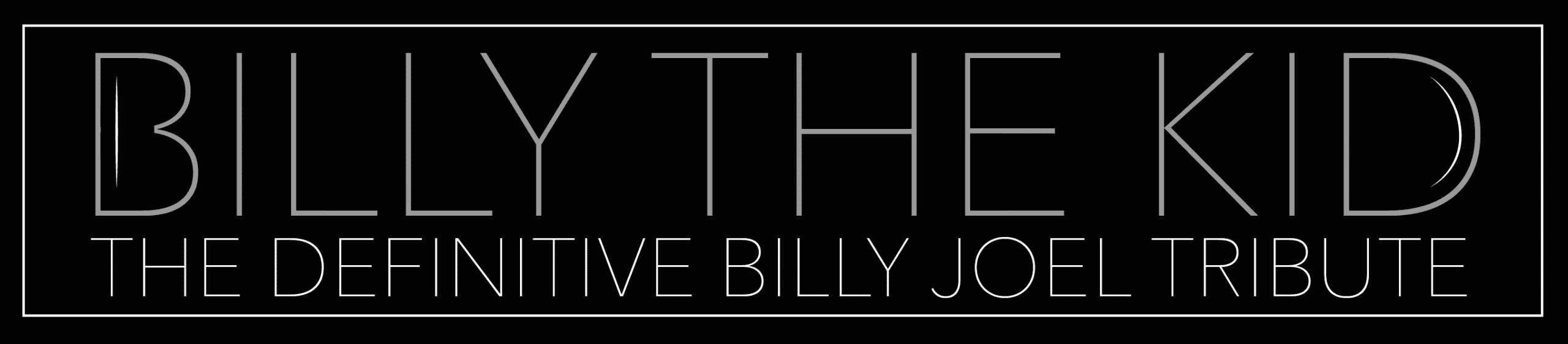 Billy The Kid - The Definitive Billy Joel Tribute